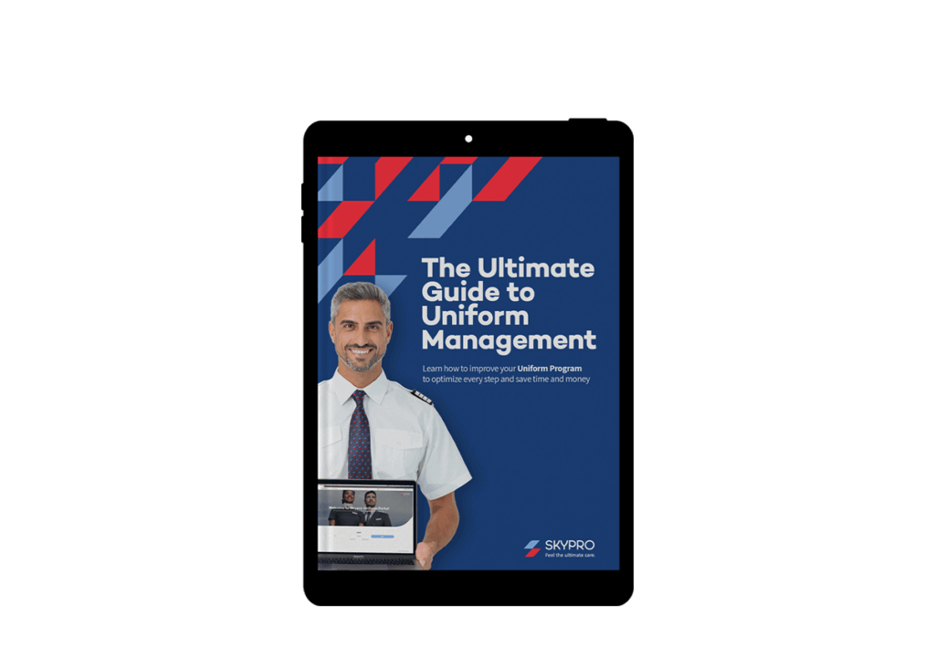 The Ultimate Uniform Management Guide | SKYPRO